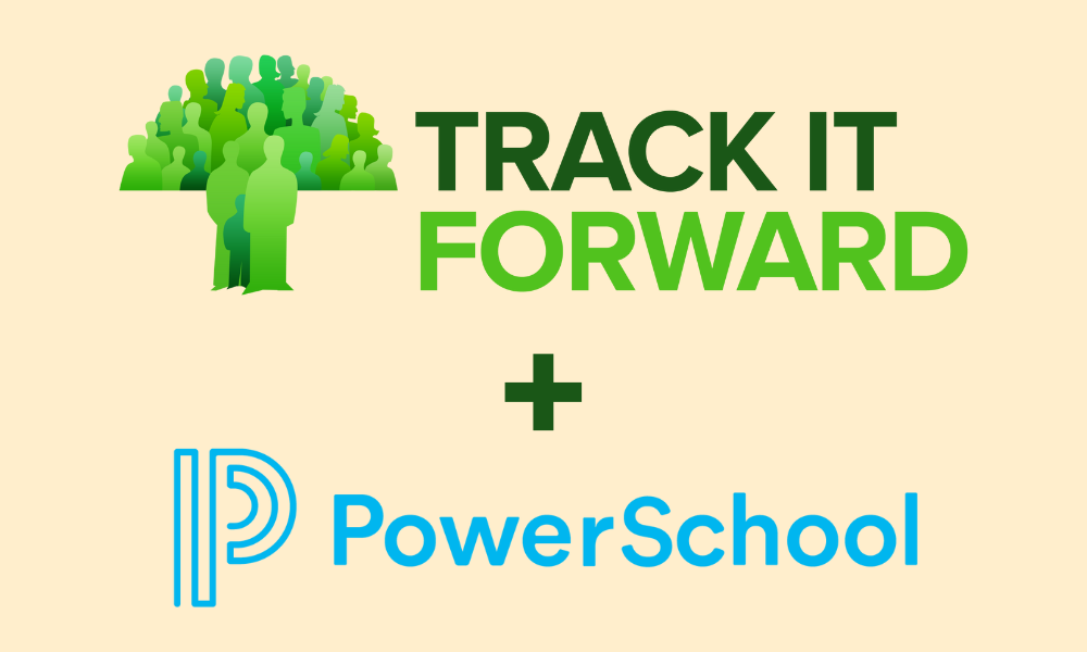 Track it Forward and PowerSchool | Track It Forward