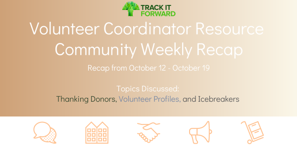 Donation Thank You Ideas, Volunteer Profiles, and Icebreakers! | Track ...