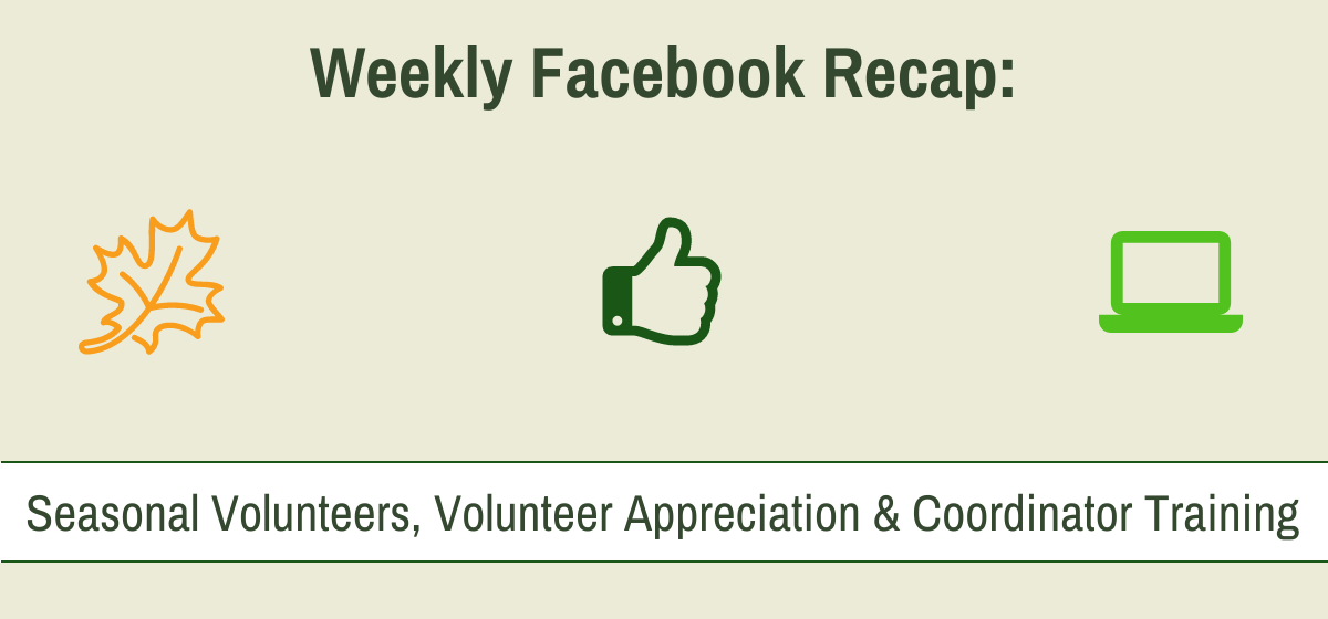 Seasonal Volunteers, Volunteer Appreciation, and Volunteer Coordinator ...