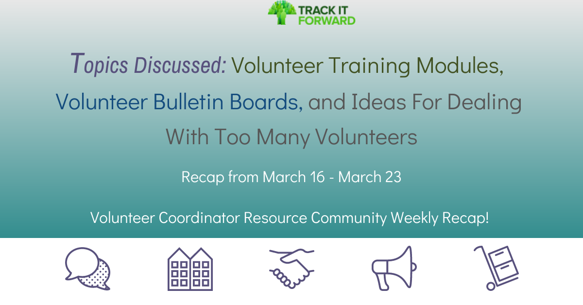 Volunteer Training Modules, Bulletin Boards, & Dealing With Too Many ...