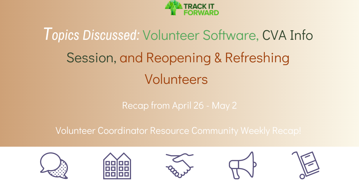 Volunteer Software, CVA Info Session, Reopening & Refreshing Volunteers ...